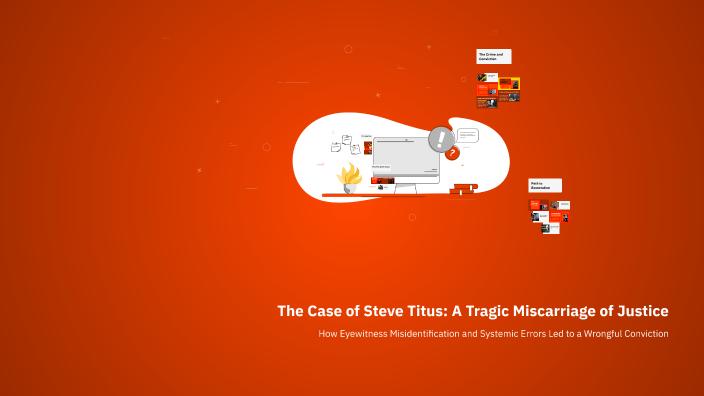 The Case of Steve Titus: A Tragic Miscarriage of Justice by shlok s on ...