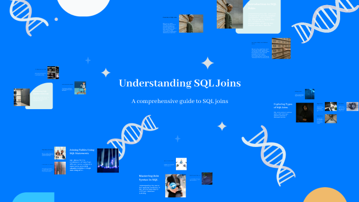 Understanding SQL Joins by Helen D on Prezi