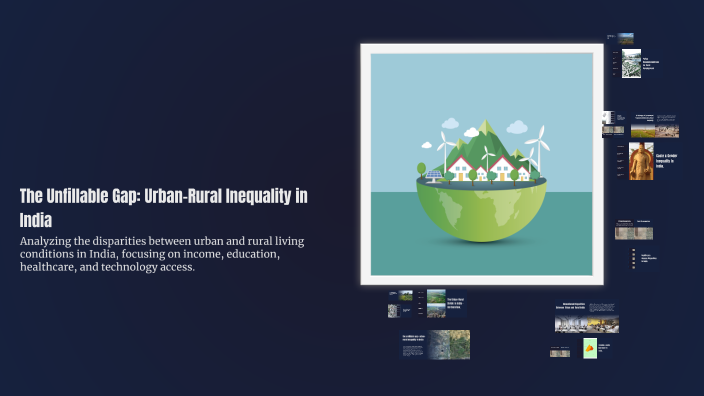 The Unfillable Gap: Urban–Rural Inequality in India by Abhishek Rai on ...