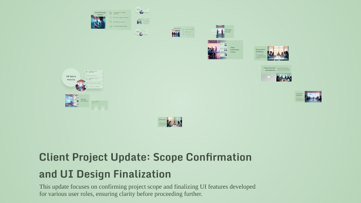 Client Project Update: Scope Confirmation and UI Design Finalization by ...