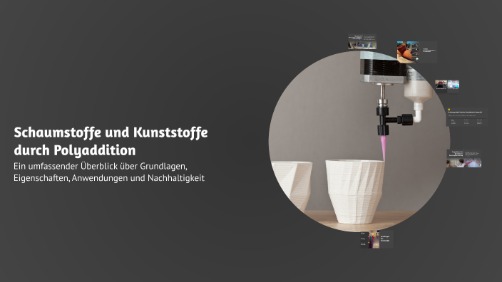 Schaumstoffe und Kunststoffe durch Polyaddition by leon heller on Prezi