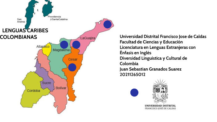 Colombian languages caribe by JUAN SEBASTIAN GRANADOS SUAREZ on Prezi