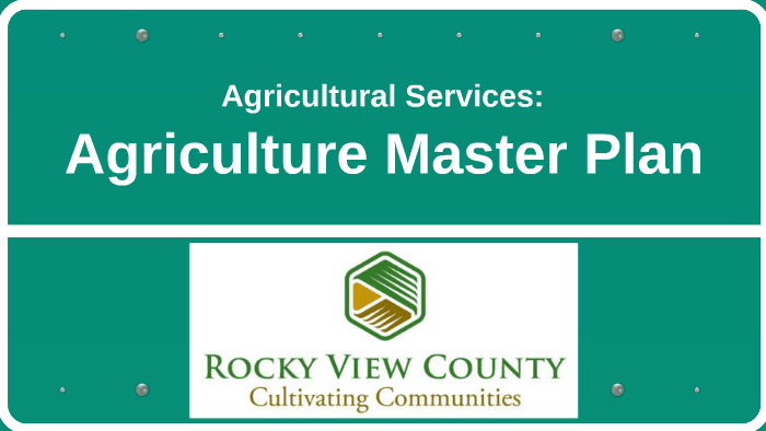 Rocky View County Agricultural Master Plan by Jeff Fleischer on Prezi