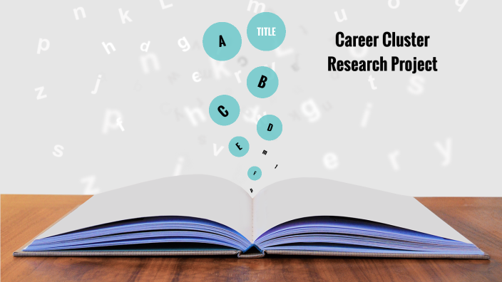 Career Cluster Research Project by Azonia Kimber on Prezi