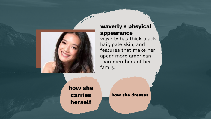 waverly jong character analysis by Juliana Berger on Prezi