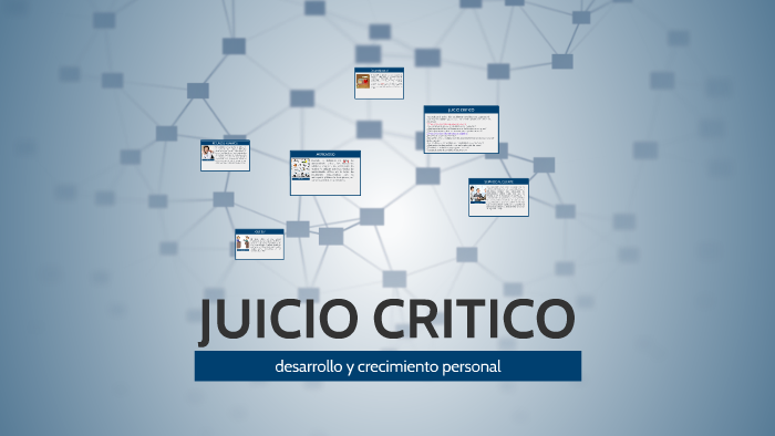 JUICIO CRITICO by C Varo Sánchez on Prezi