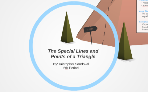 The Special Lines and Points of a Triangle by Kristopher Sandoval on Prezi