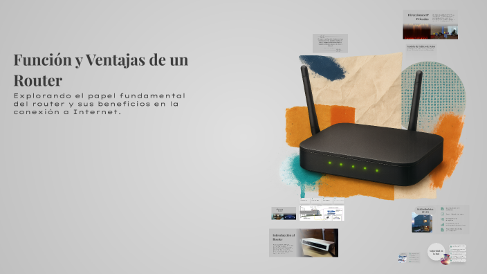 Función y Ventajas de un Router by OSAMA FAIK EL TAYFY on Prezi