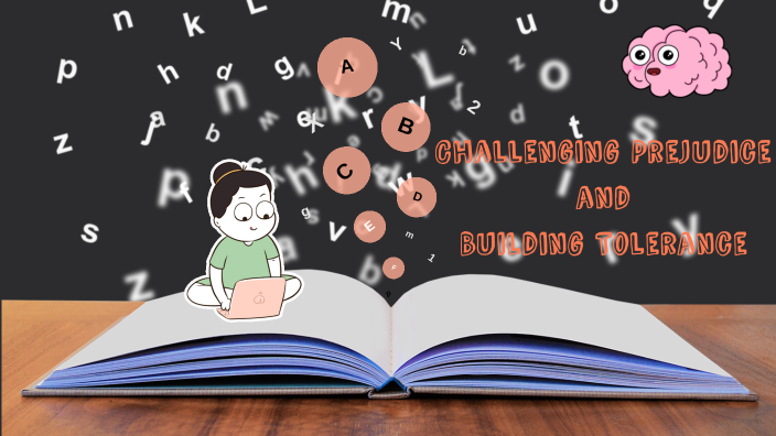 CHALLENGING PREJUDICE AND BUILDING TOLERANCE by neil bebita on Prezi