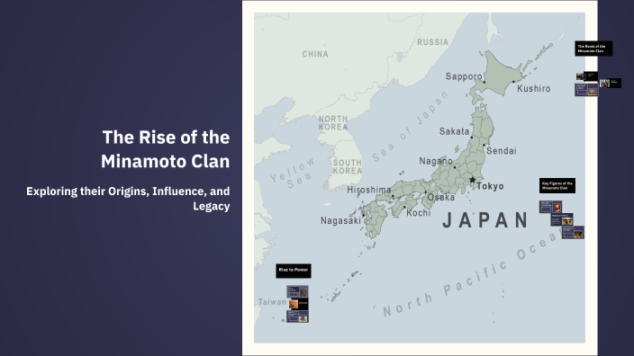 The Rise of the Minamoto Clan by Eli Olsen on Prezi