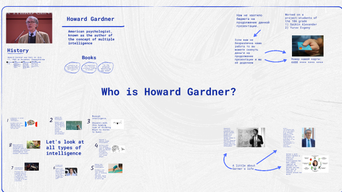 Biography of Howard Gardner by t1v / on Prezi