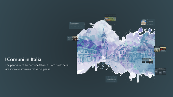 I Comuni in Italia by Sara Barlafante on Prezi