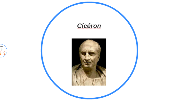 Cicéron by Alexandra M. on Prezi