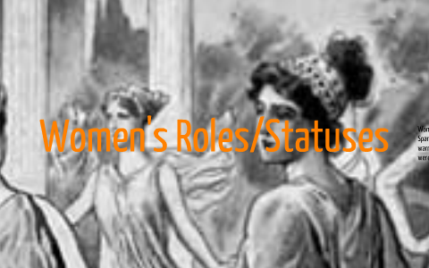 Women's Role/Status in Ancient Greece by Emily Korman on Prezi
