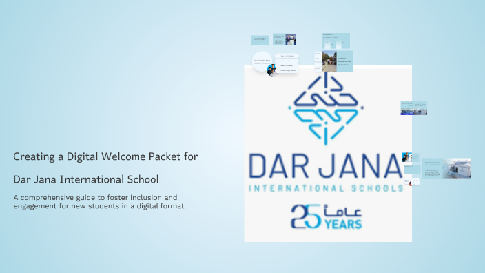 Creating a Digital Welcome Packet for Dar Jana International School by ...