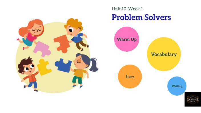 GK Wonders Lesson 28: Unit 10 Week 1 Problem Solvers by Silasee Breath ...