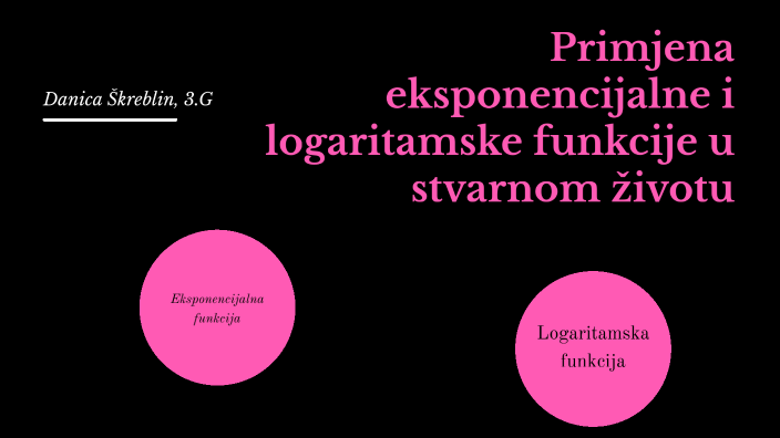 Primjena eksponencijalne i logaritamske funkcije u stvarnom životu by ...