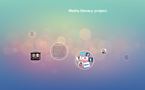 Media literacy project. by emily bilodeau on Prezi