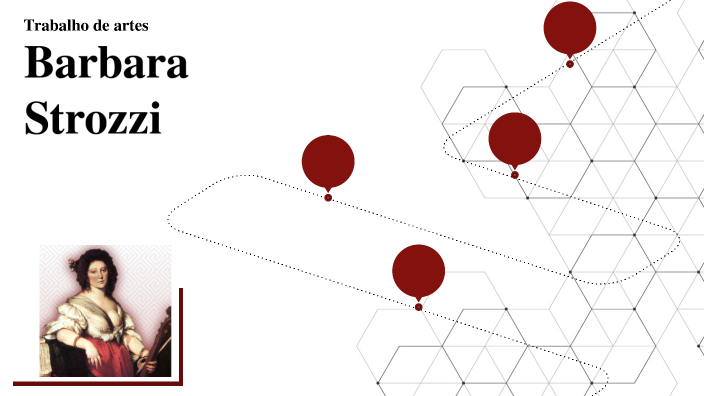 Barbara Strozzi by Sofia Vallejos Ebele on Prezi