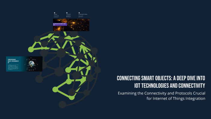 Connecting Smart Objects: A Deep Dive into IoT Technologies and ...
