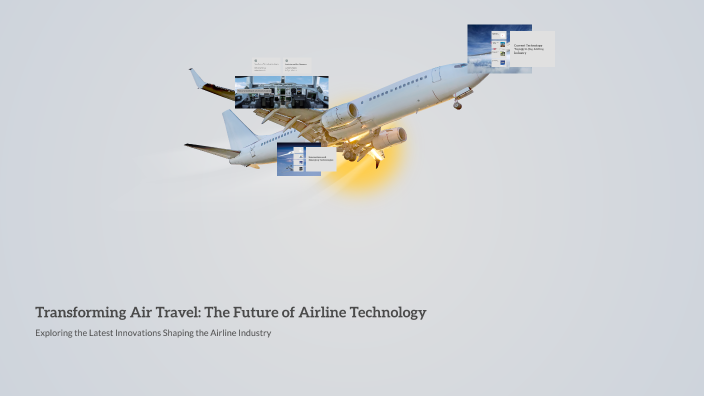 Transforming Air Travel: The Future of Airline Technology by ESHEN ...