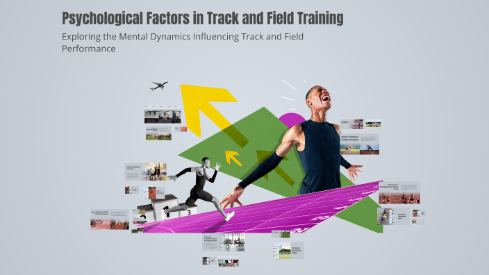 Psychological Factors in Track and Field Training by Akeem Thomas on Prezi