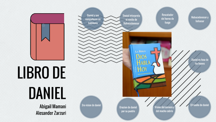 EL LIBRO DE DANIEL by abi mamni on Prezi