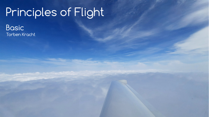 Principles of Flight by Torben Kracht on Prezi