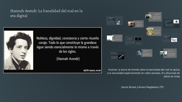 Hannah Arendt: La banalidad del mal en la era digital by Alvaro ...