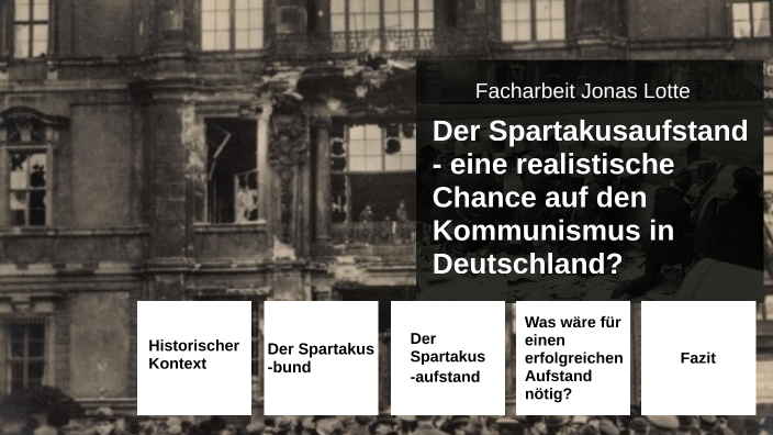 Der Spartakusaufstand by Jonas Lotte on Prezi