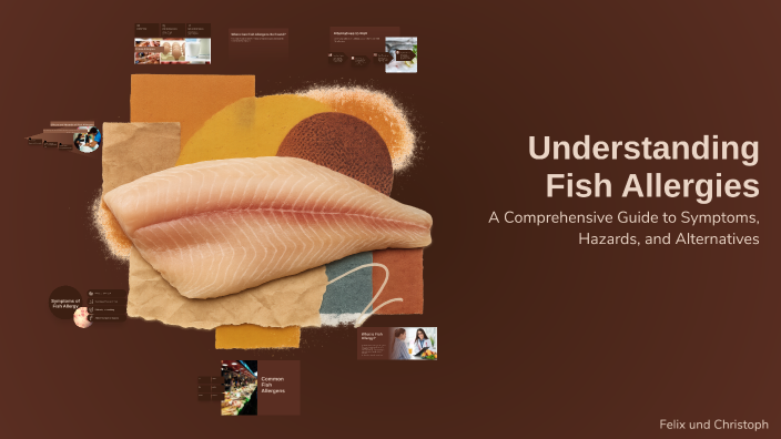 Understanding Fish Allergies by felix sumerlechner on Prezi