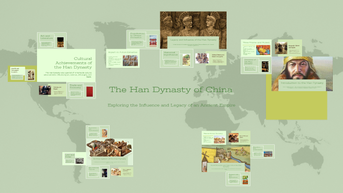 The Han Dynasty of China by Sammie London on Prezi