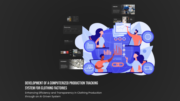 Development of a Computerized Production Tracking System for Clothing ...