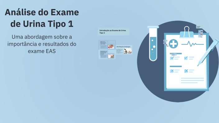 Análise do Exame de Urina Tipo 1 by kayc Everton Ferreira on Prezi