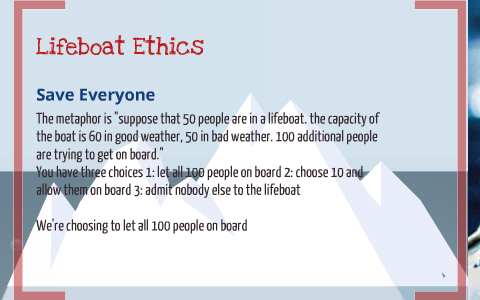 LIfeboat Ethics: Save Everyone by Brianna Foley on Prezi