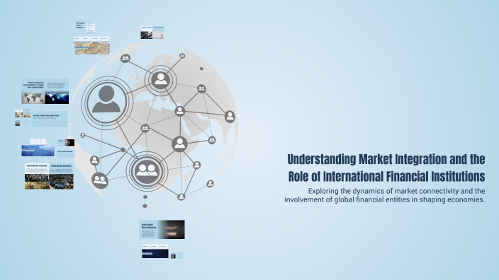 Understanding Market Integration and the Role of International ...