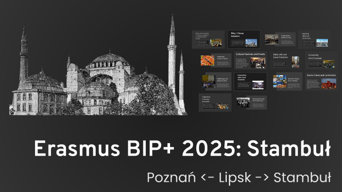 Erasmus BIP+ 2025: Istanbul by Gabriela Skowrońska on Prezi