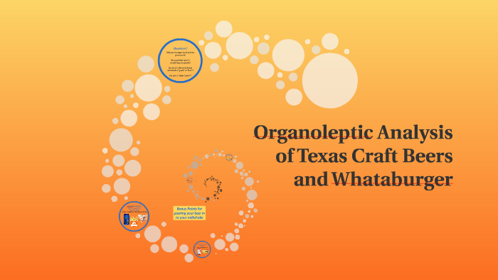 Organoleptic Analysis of Texas Craft Beers and Whataburger by Jessie Cline