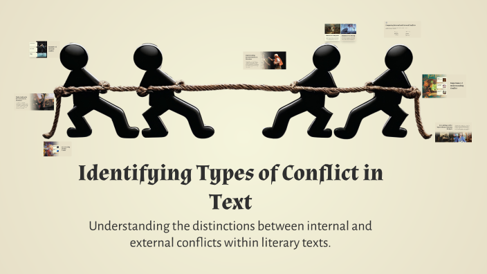 Identifying Types of Conflict in Text by Mr Me on Prezi