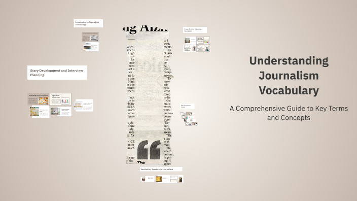 Understanding Journalism Vocabulary by Misty Michalek on Prezi