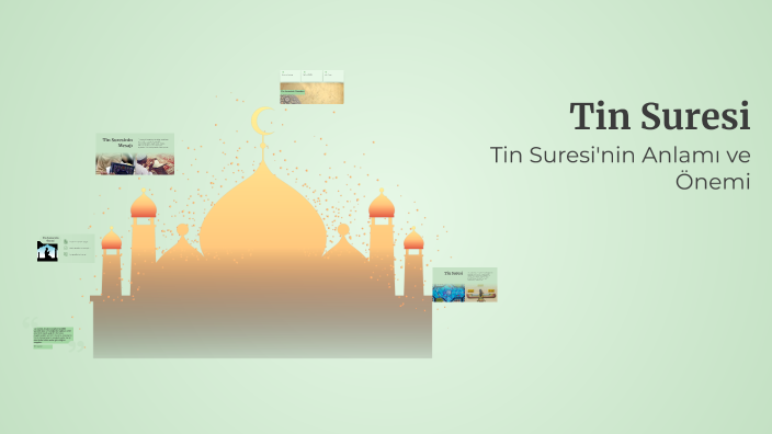 Tin Suresi by Burak Yıldız on Prezi