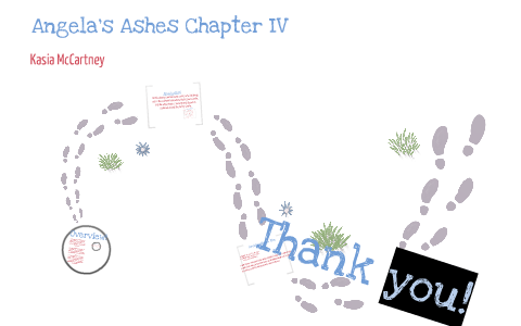 english angela's ashes chapter 4!!! by kasia mccartney on Prezi
