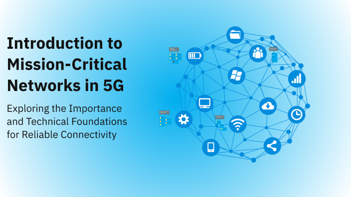 Introduction to Mission-Critical Networks in 5G by Elizabeth Abraham on ...