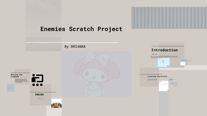 Enemies Scratch Project by Brianna Hodge Dowling on Prezi