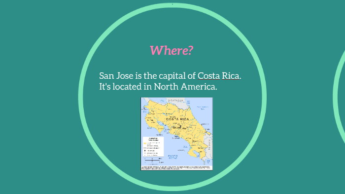 San Jose is the capital of Costa Rica. It's located in North by Caitlyn ...