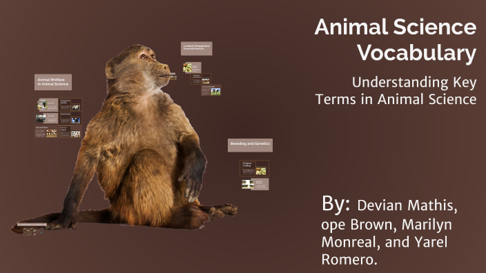 Animal Science Vocabulary by Devian Mathis on Prezi