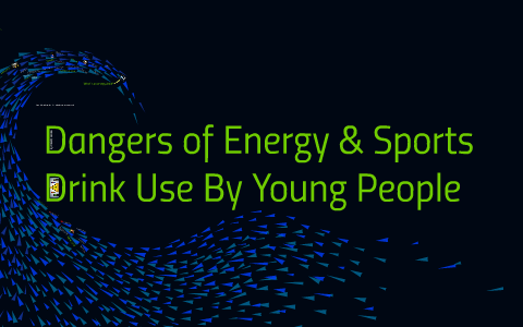 Dangers of Energy and Sports Drink Use By Young People by Caleb Lester