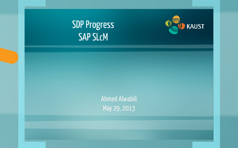 SAP SLCM by ahmed alwabili on Prezi