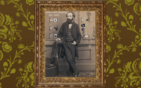 James Clerk Maxwell_EŠ by MrCiel777 michaelis =) on Prezi