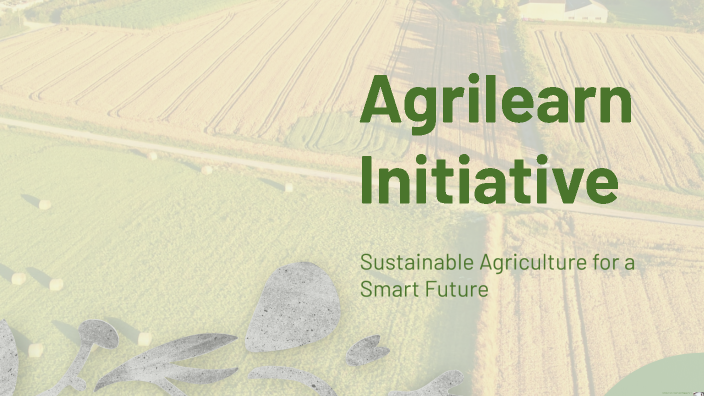 Agrilearn Initiative by ntula simwinga on Prezi
